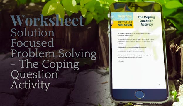 PLR Worksheets - Solution Focused Problem Solving - The Coping Question ... PLR Worksheets - Solution Focused Problem Solving - The Coping Question ...